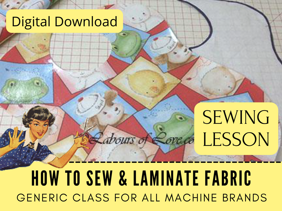 Sewing Lesson - Laminate Waterproof Cotton Fabrics (Oilcloth) – Labours ...