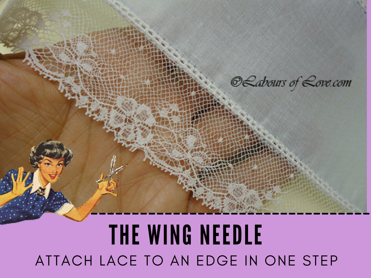 Sewing Lesson Wing Needle – Labours of Love Sewing and Education